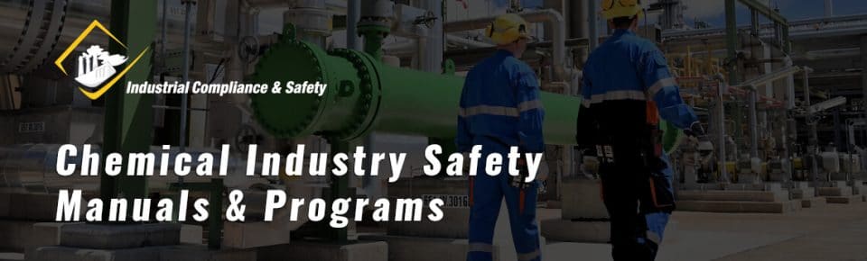 Chemical Safety Compliance | Safety Manuals & Programs